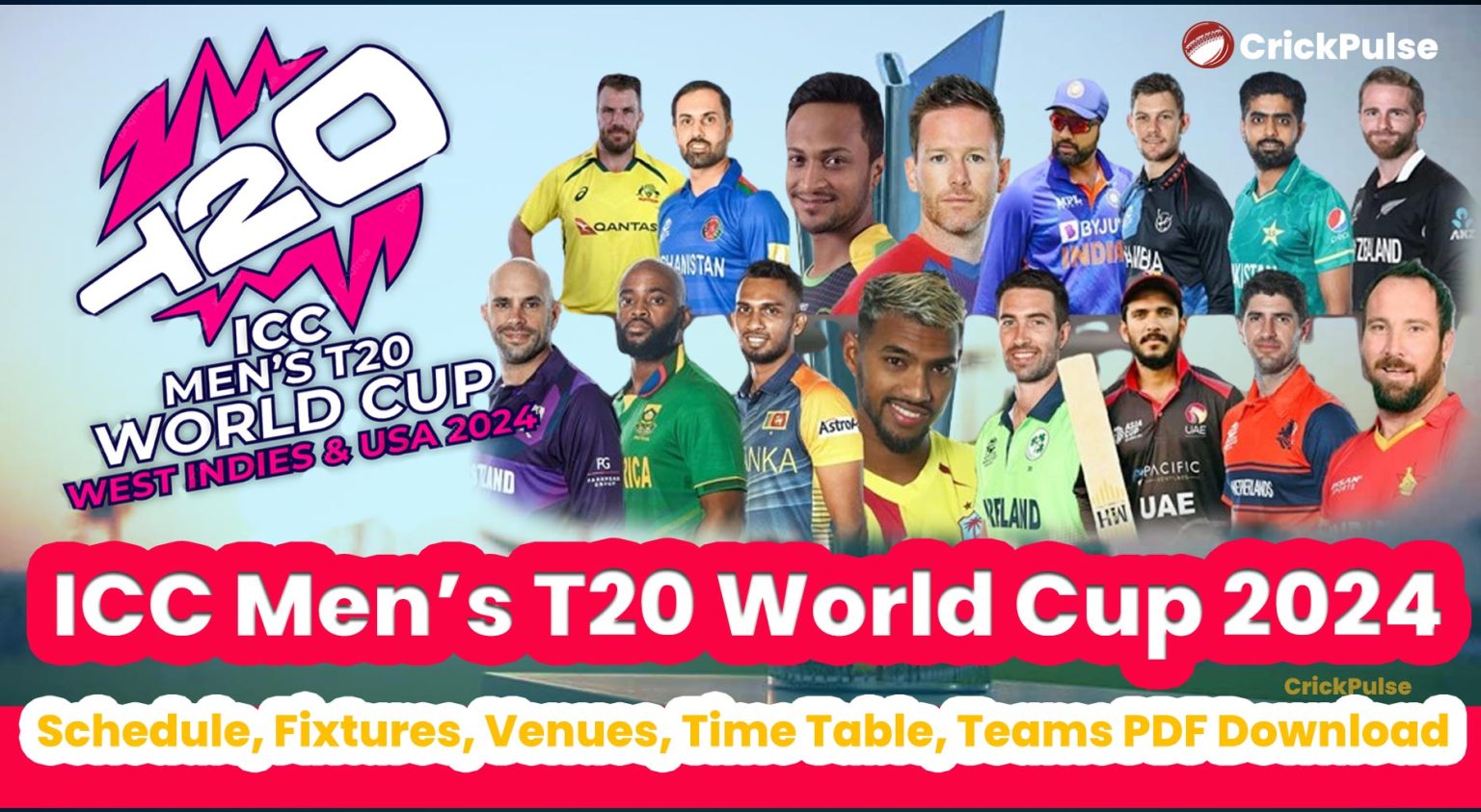 ICC T20 World Cup 2024 Schedule, Fixtures, Venues, Time Table, Teams ...